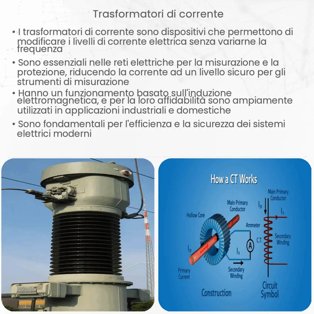 Trasformatore di corrente| Come funziona, Applicazione e Vantaggi