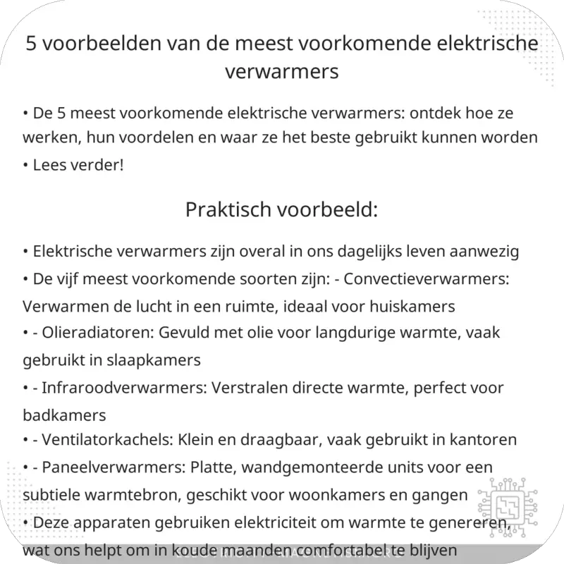5 voorbeelden van de meest voorkomende elektrische verwarmers