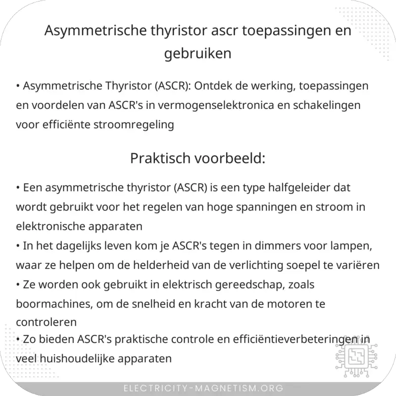 Asymmetrische Thyristor (ASCR) | Toepassingen en Gebruiken