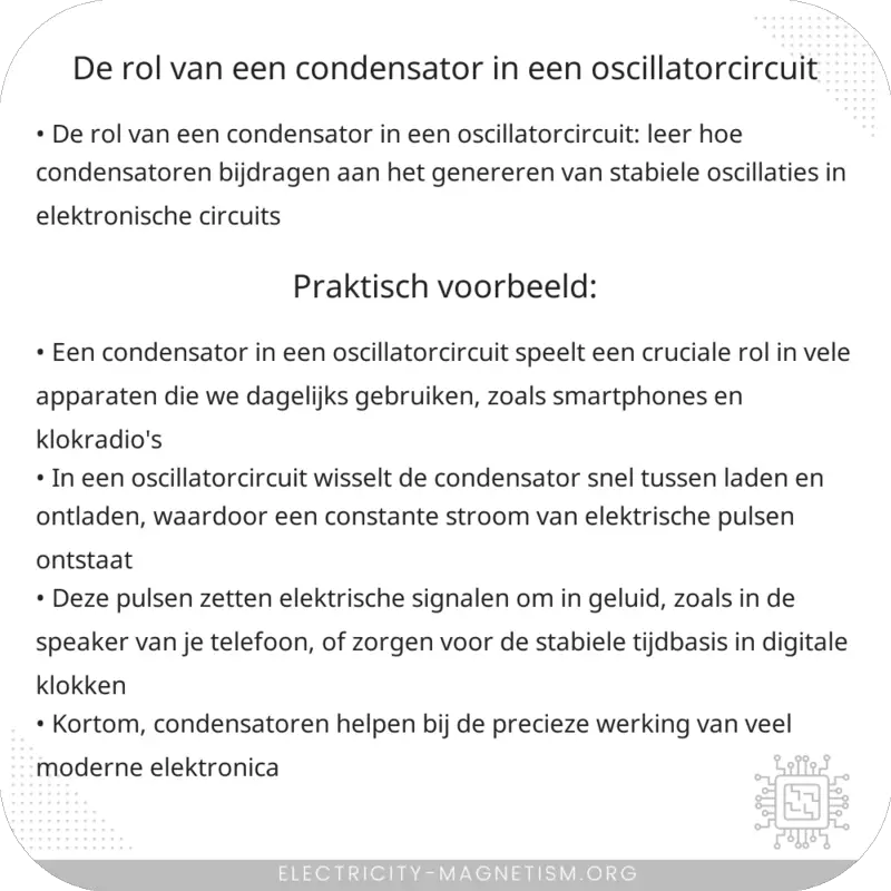 De Rol Van Een Condensator In Een Oscillatorcircuit 