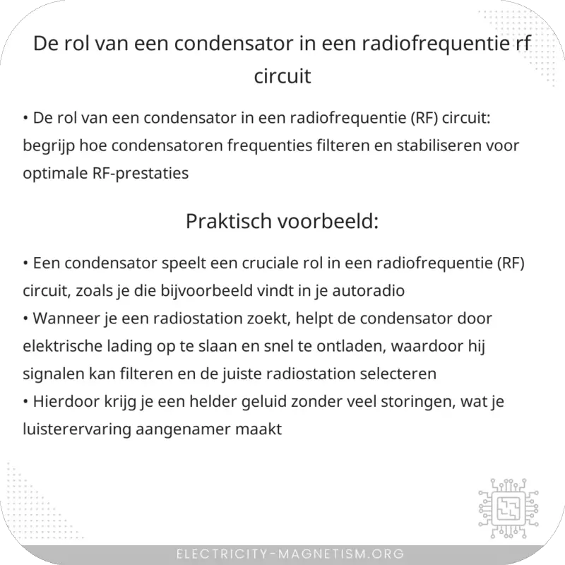 De rol van een condensator in een radiofrequentie (RF) circuit ...
