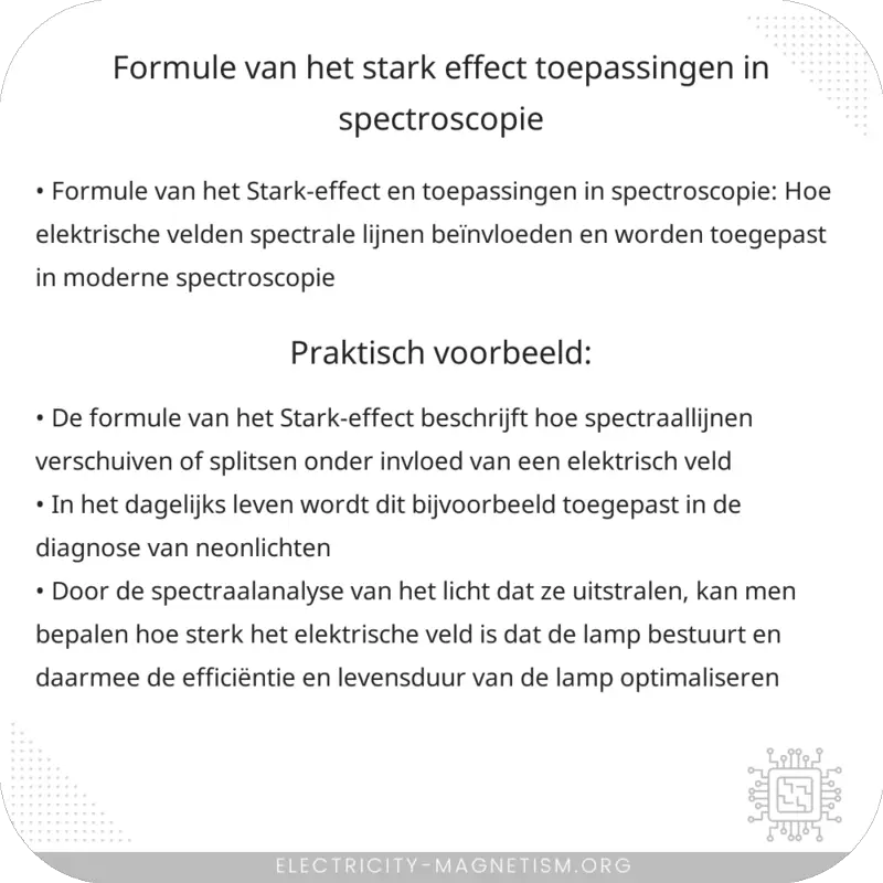Formule van het Stark-effect | Toepassingen in spectroscopie