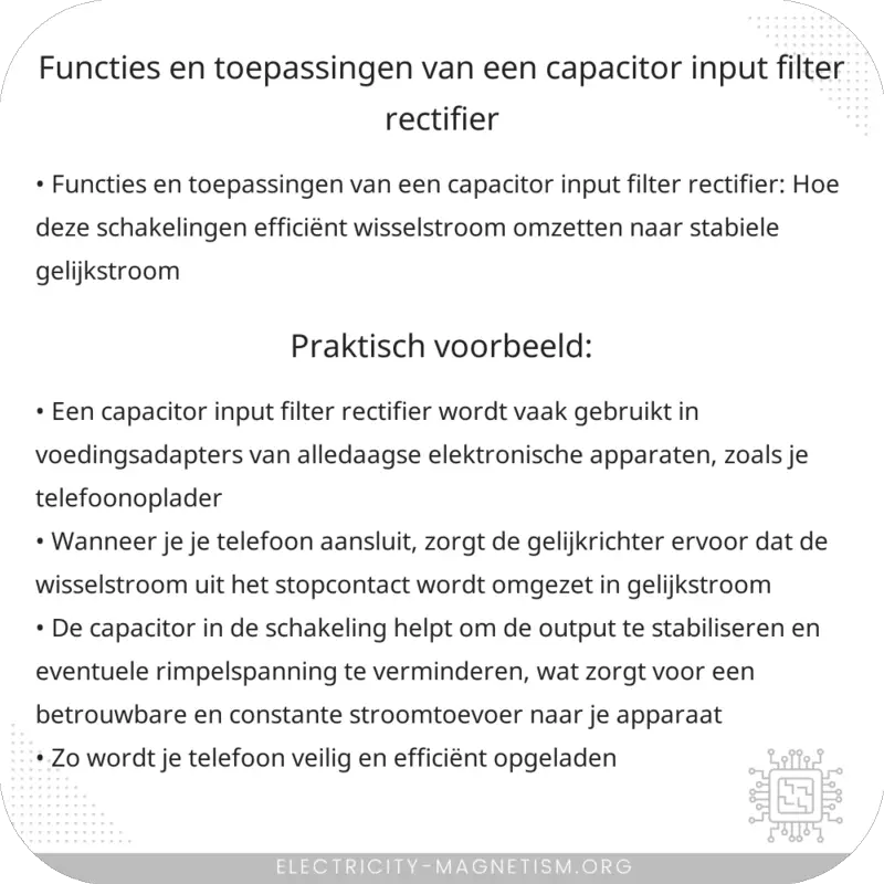 Functies en Toepassingen van een Capacitor Input Filter Rectifier – Electricity – Magnetism
