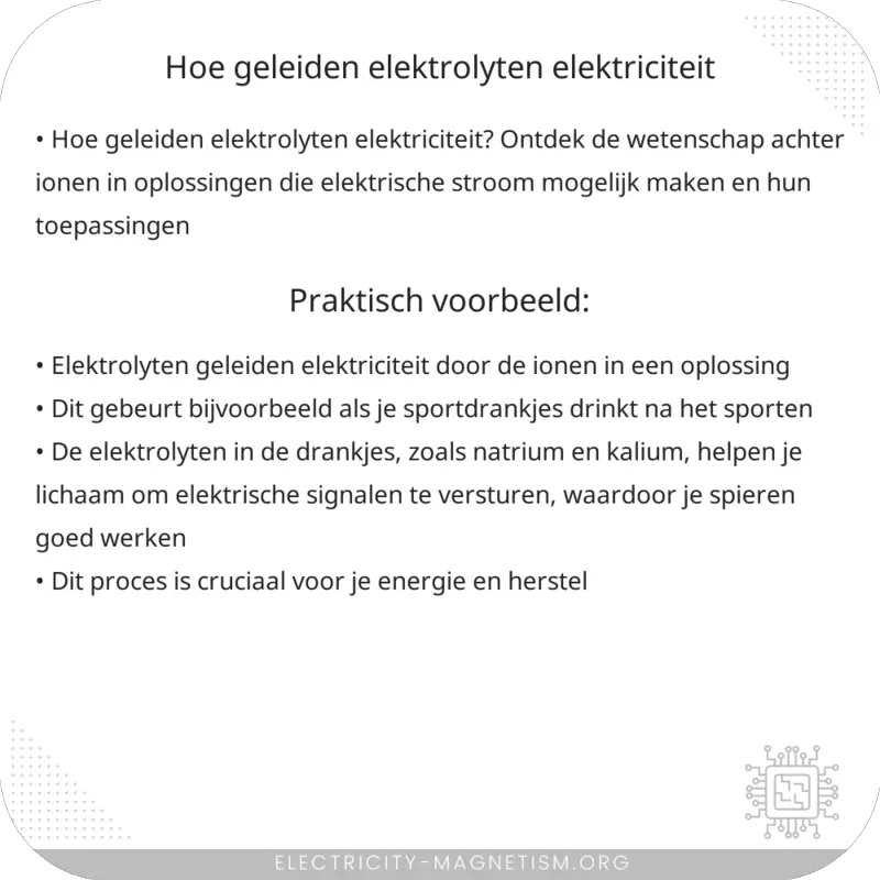Hoe geleiden elektrolyten elektriciteit? – Electricity – Magnetism