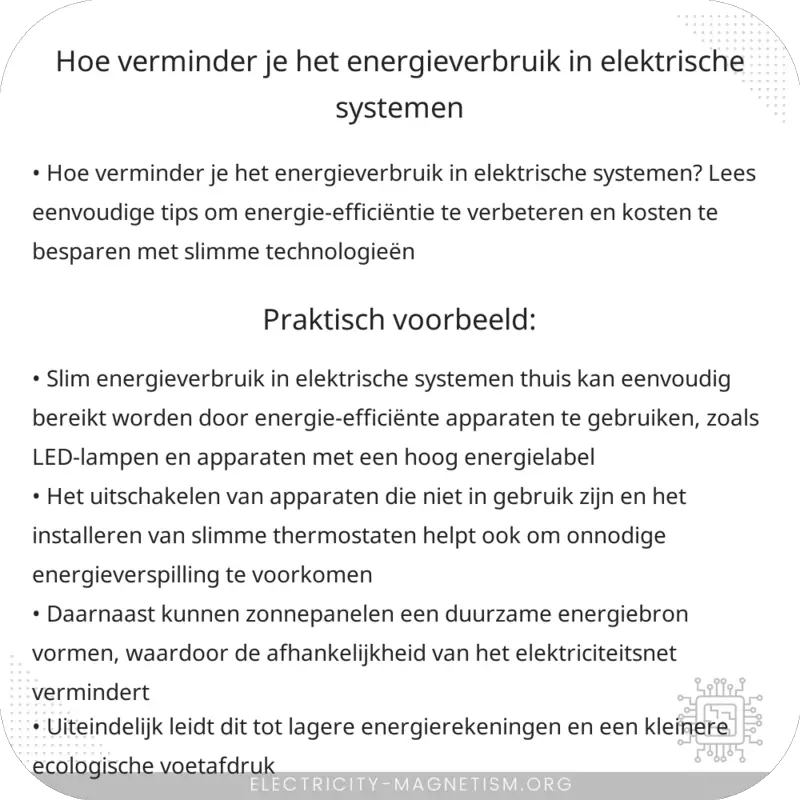Hoe verminder je het energieverbruik in elektrische systemen?