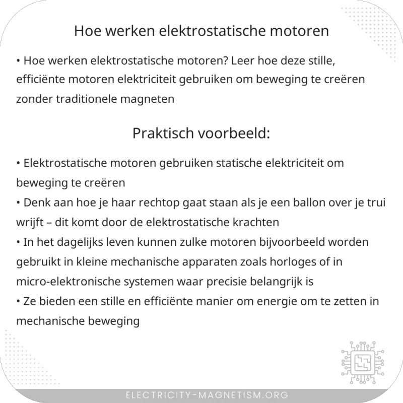 Hoe werkt een elektrostatische motor?