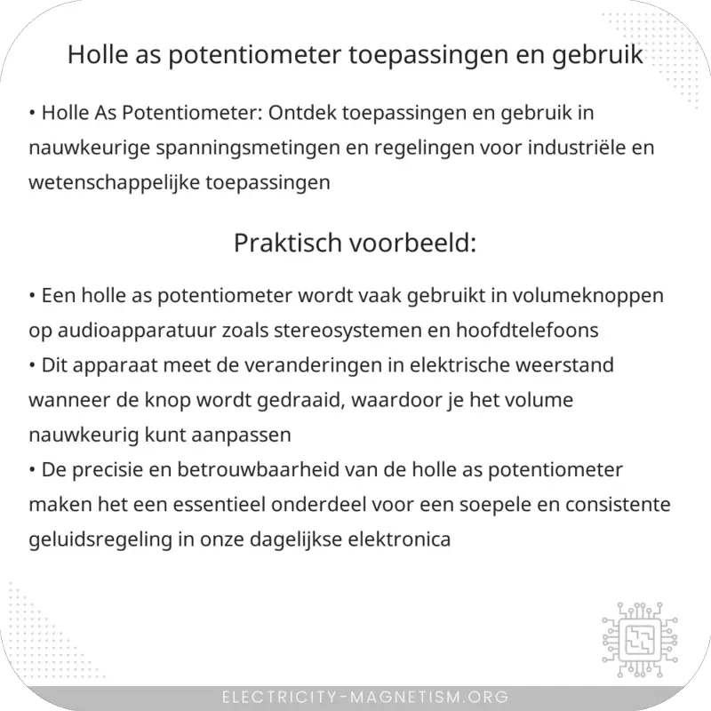 Holle As Potentiometer | Toepassingen en Gebruik – Electricity – Magnetism