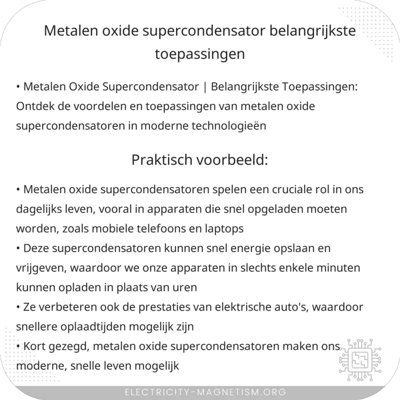 Metalen Oxide Supercondensator | Belangrijkste Toepassingen ...