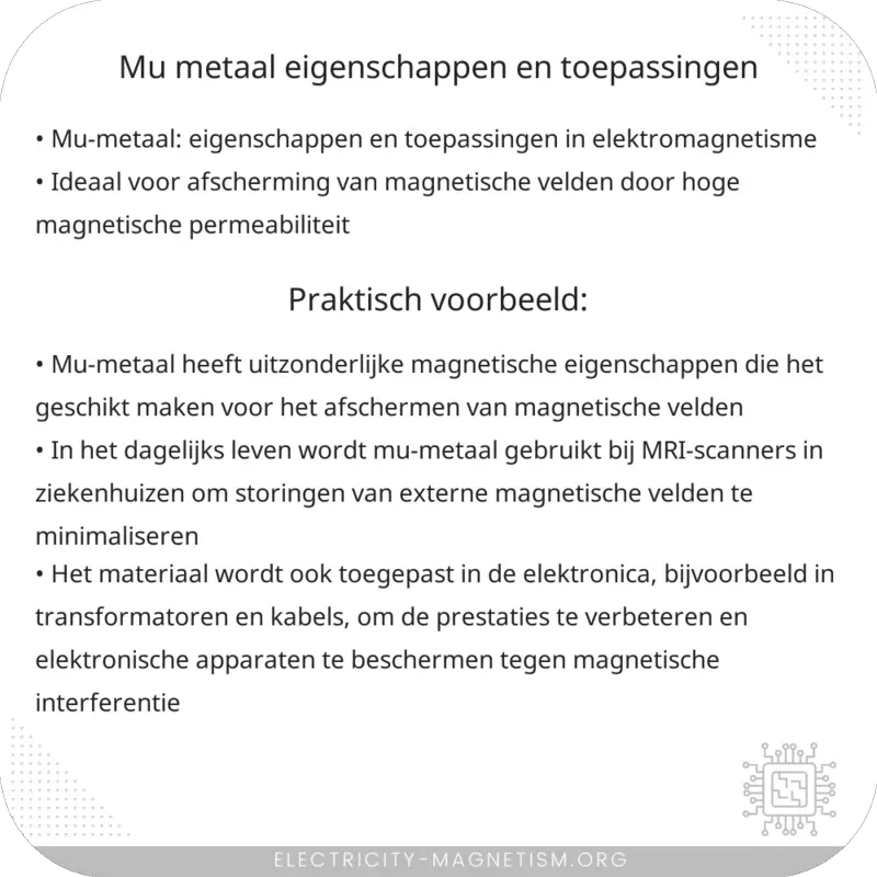 Mu-metaal | Eigenschappen en Toepassingen