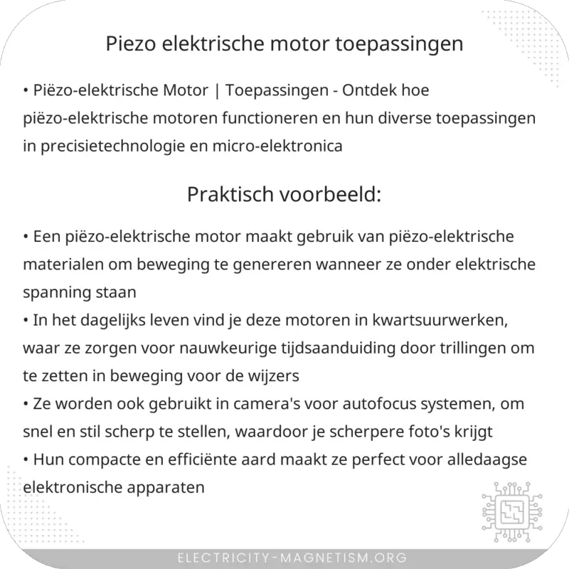Piëzo-elektrische Motor | Toepassingen – Electricity – Magnetism