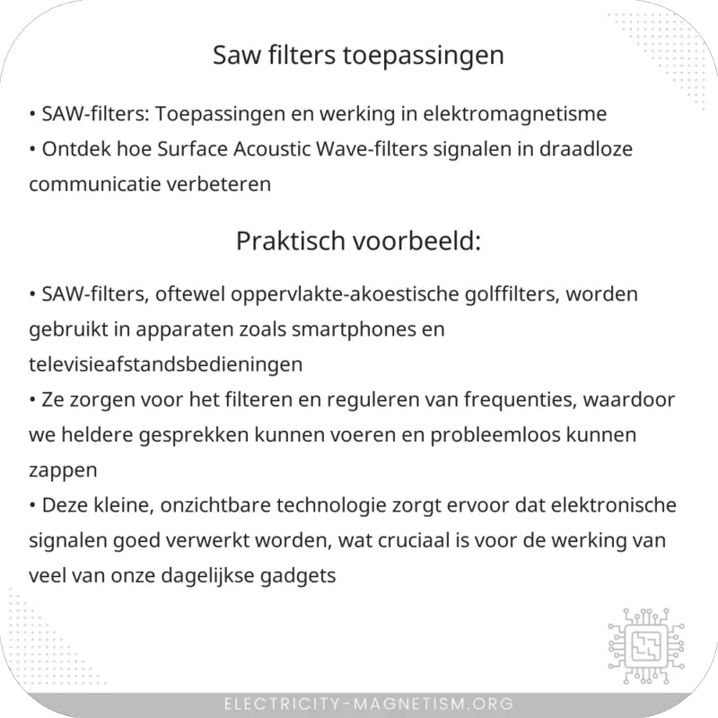 SAW-filters | Toepassingen – Electricity – Magnetism