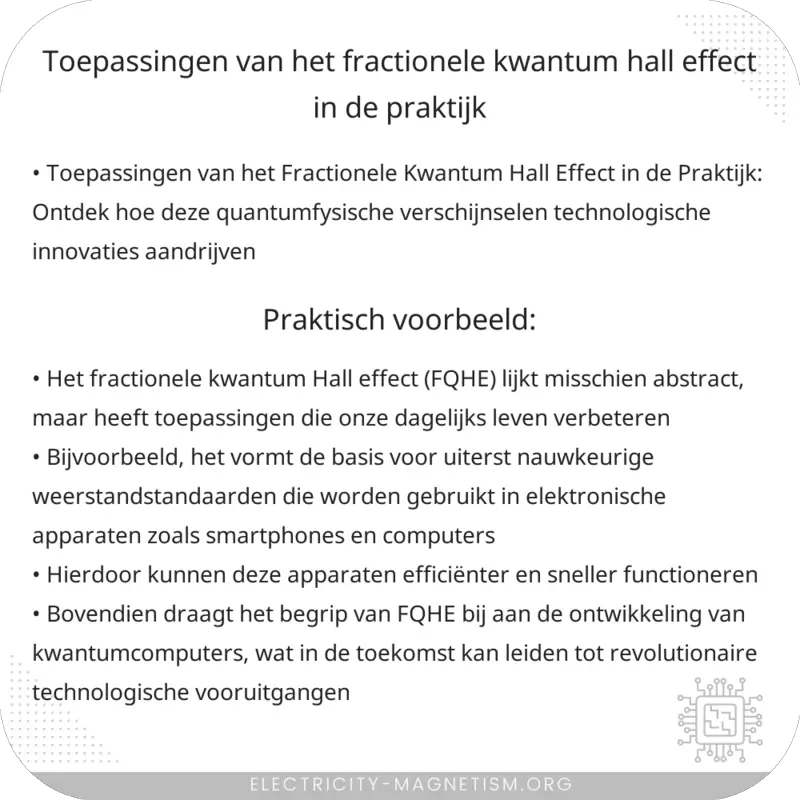 Toepassingen van het Fractionele Kwantum Hall Effect in de Praktijk ...