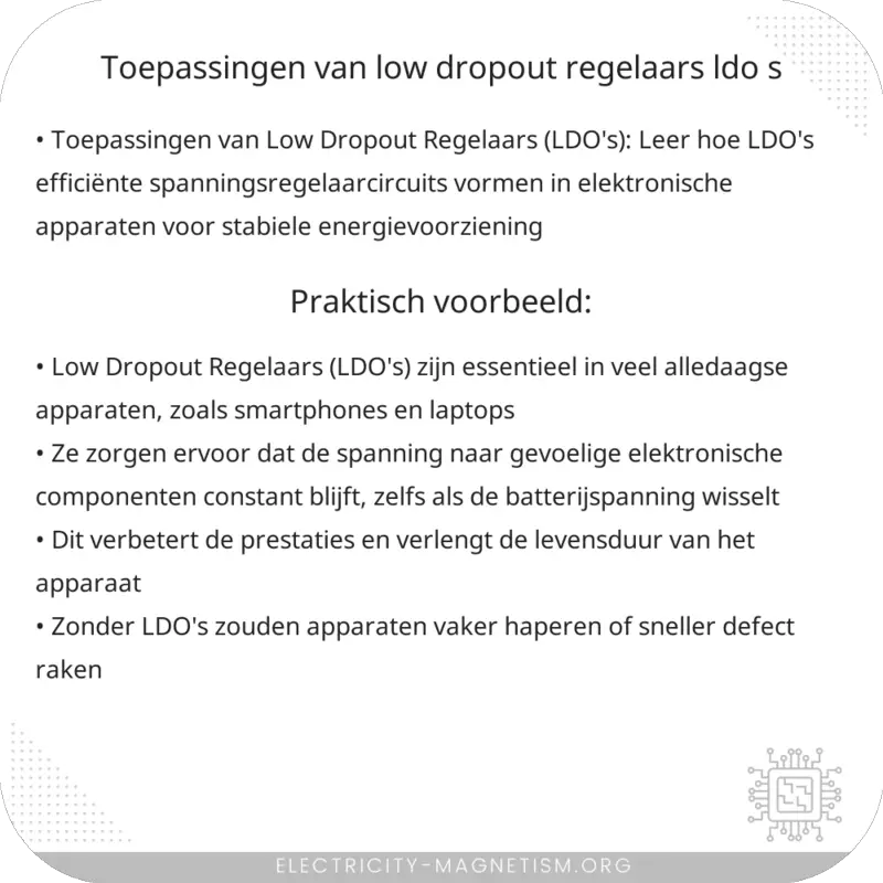 Toepassingen van Low Dropout Regelaars (LDO’s) – Electricity – Magnetism