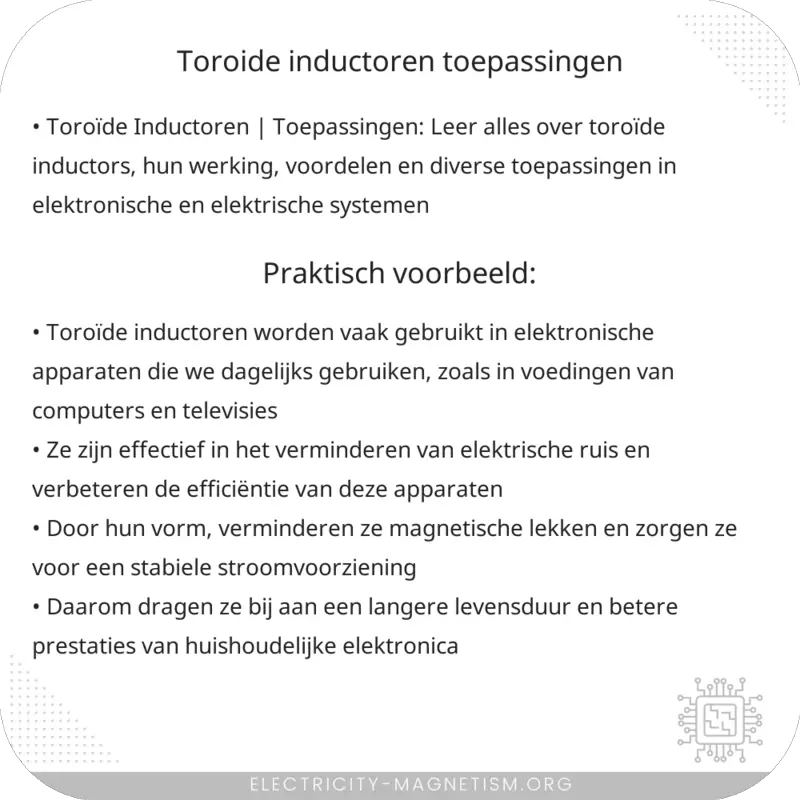 Toroïde Inductoren | Toepassingen – Electricity – Magnetism