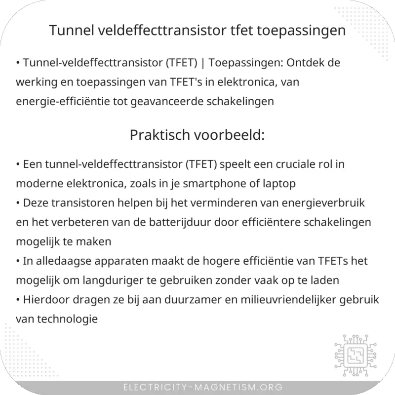 Tunnel-veldeffecttransistor (TFET) | Toepassingen – Electricity – Magnetism
