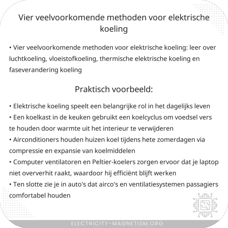 Vier veelvoorkomende methoden voor elektrische koeling