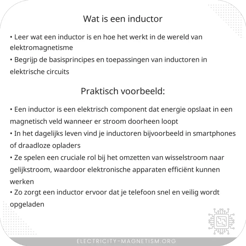 Wat is een inductor?
