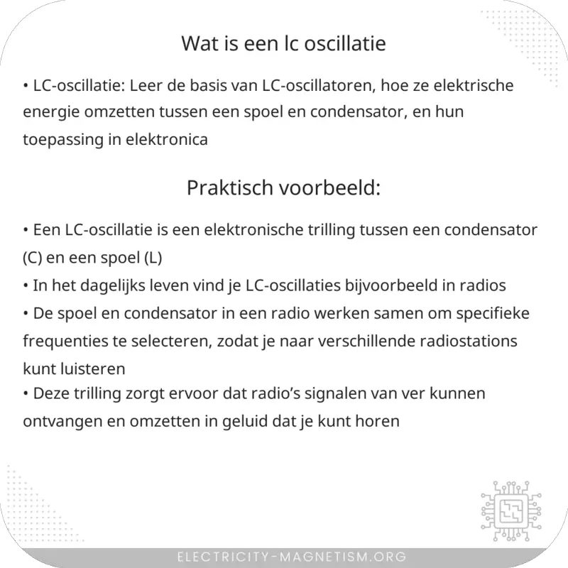 Wat is een LC-oscillatie? – Electricity – Magnetism