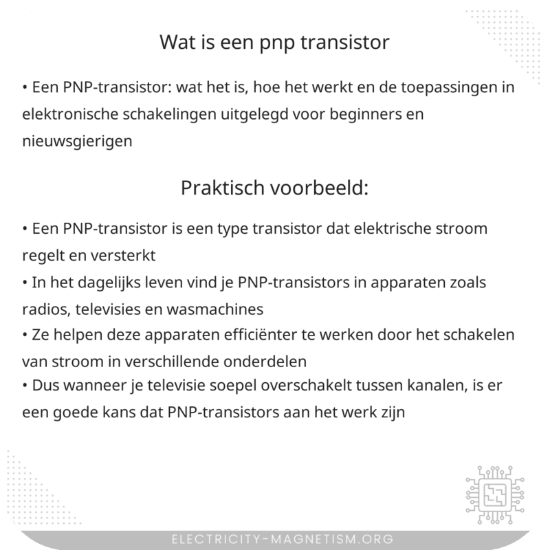 Wat is een PNP-transistor?