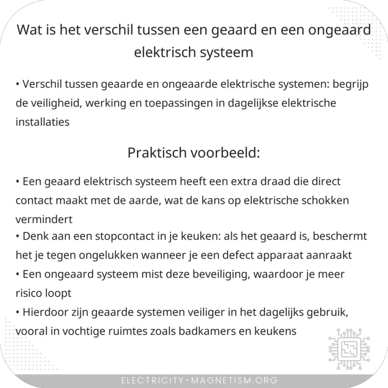 Wat is het verschil tussen een geaard en een ongeaard elektrisch ...