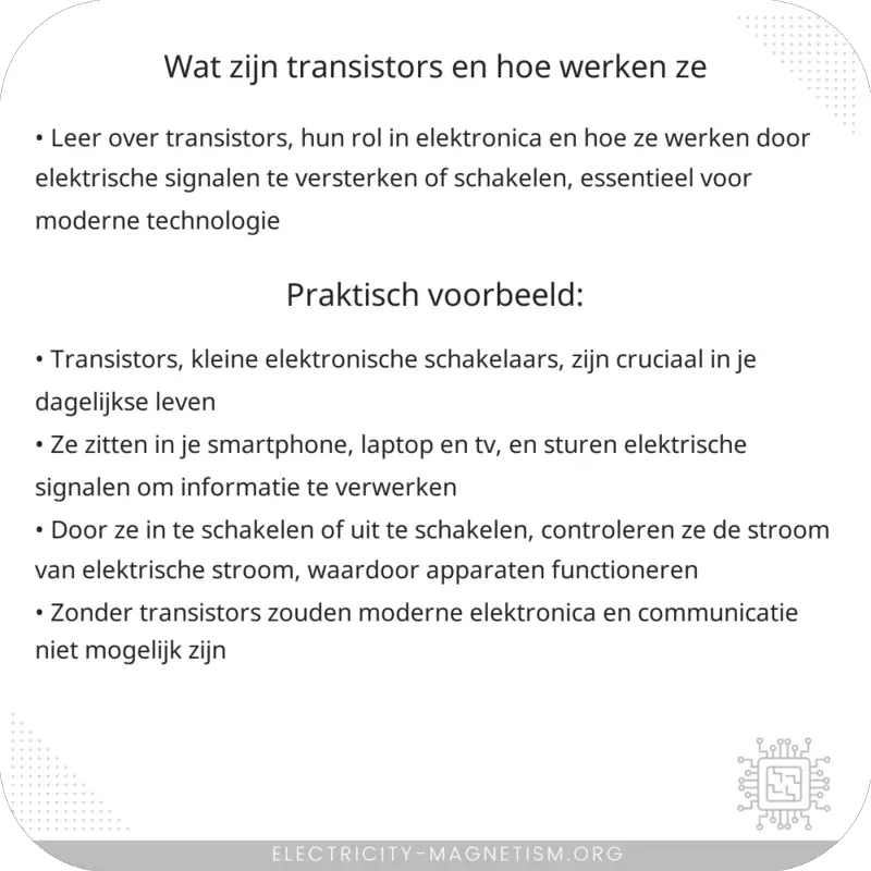 Wat zijn transistors en hoe werken ze? – Electricity – Magnetism