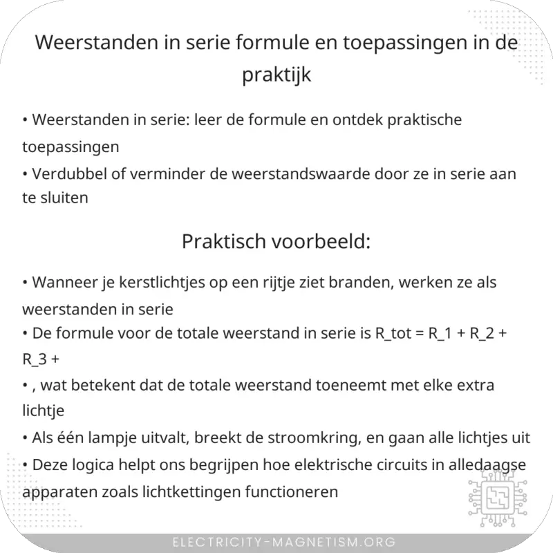Weerstanden in Serie: Formule en Toepassingen in de Praktijk ...