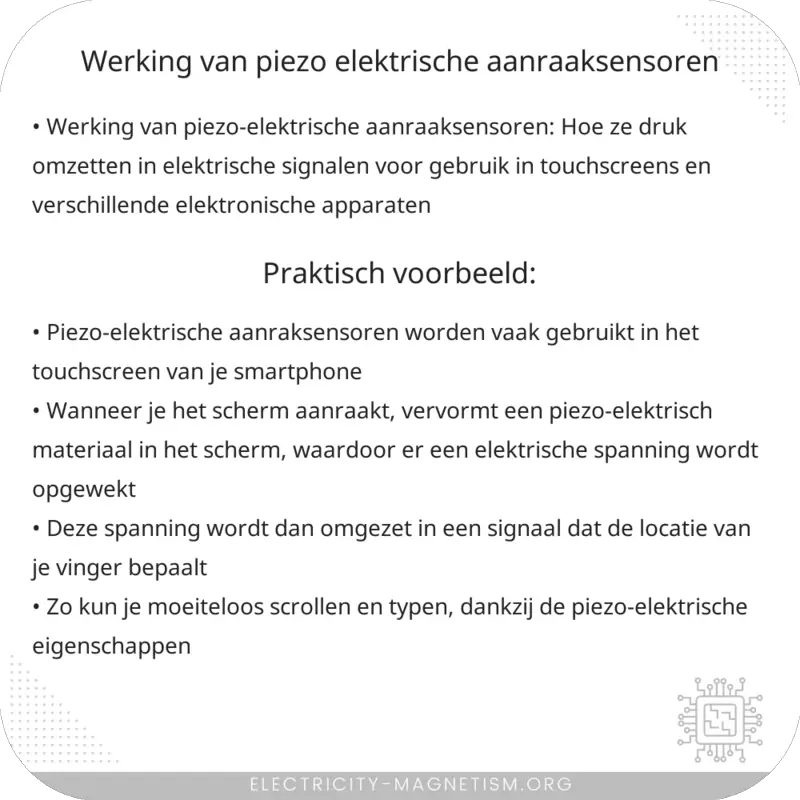 Werking van Piezo-elektrische Aanraaksensoren – Electricity – Magnetism