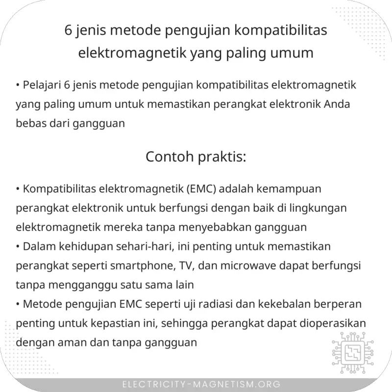 6 Jenis Metode Pengujian Kompatibilitas Elektromagnetik yang Paling Umum