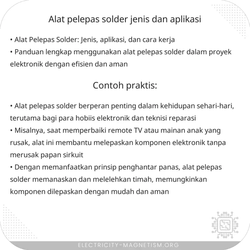 Alat Pelepas Solder | Jenis dan Aplikasi – Electricity – Magnetism