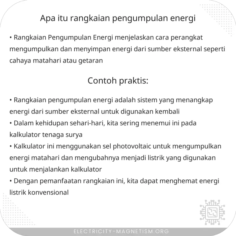 Apa itu Rangkaian Pengumpulan Energi?