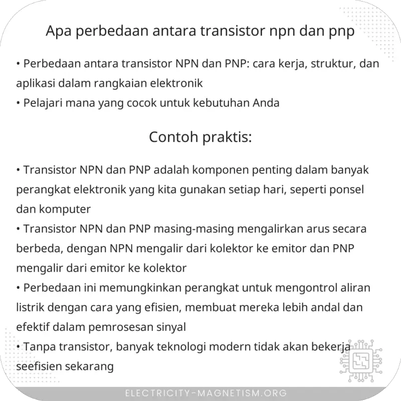 Apa Perbedaan antara Transistor NPN dan PNP? – Electricity – Magnetism