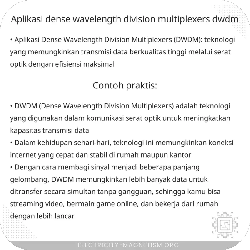 Aplikasi Dense Wavelength Division Multiplexers (DWDM)