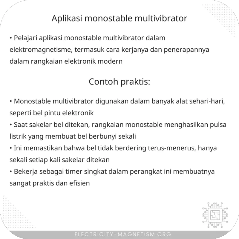Aplikasi Monostable Multivibrator – Electricity – Magnetism