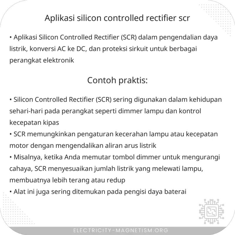 Aplikasi Silicon Controlled Rectifier (SCR) – Electricity – Magnetism