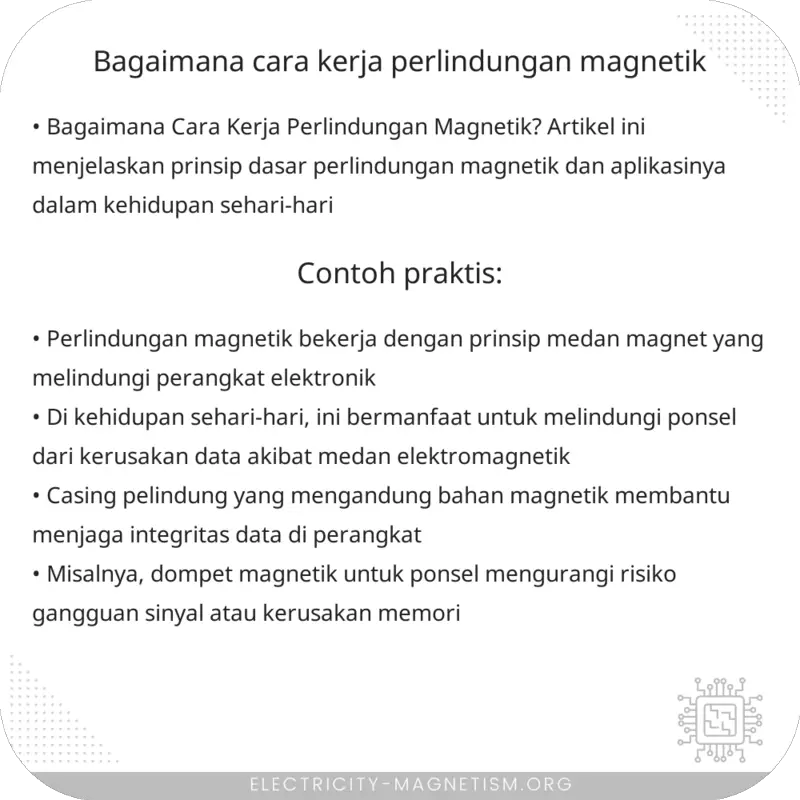 Bagaimana Cara Kerja Perlindungan Magnetik? – Electricity – Magnetism