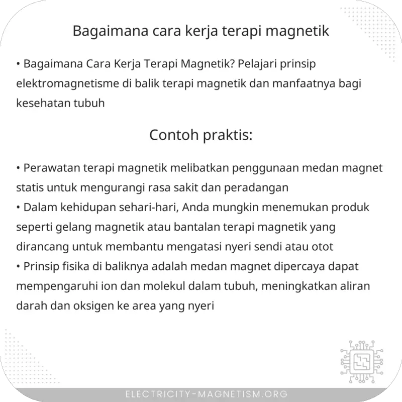 Bagaimana Cara Kerja Terapi Magnetik? – Electricity – Magnetism
