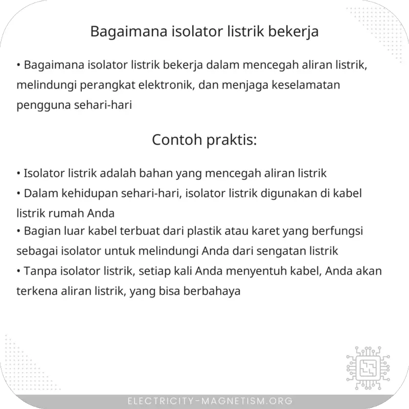 Bagaimana Isolator Listrik Bekerja?