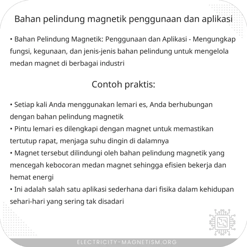 Bahan Pelindung Magnetik | Penggunaan dan Aplikasi