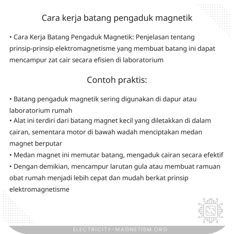 Cara Kerja Batang Pengaduk Magnetik – Electricity – Magnetism