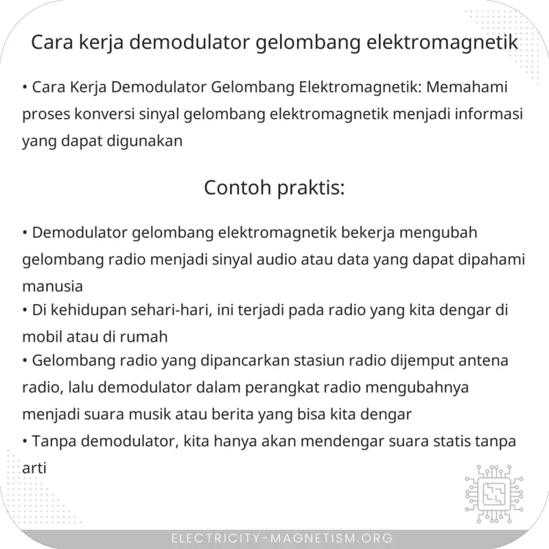 Cara Kerja Demodulator Gelombang Elektromagnetik – Electricity – Magnetism