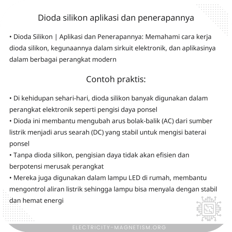 Dioda Silikon | Aplikasi dan Penerapannya – Electricity – Magnetism