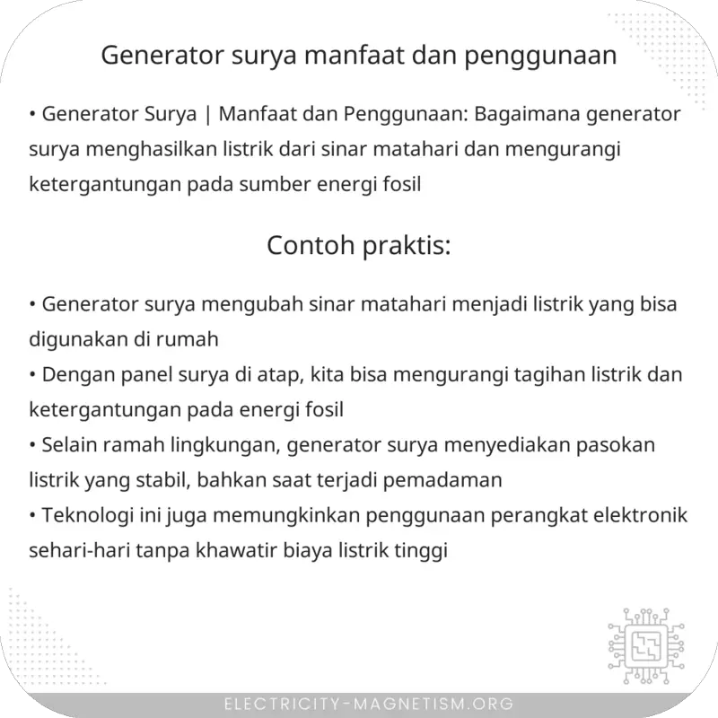 Generator Surya | Manfaat dan Penggunaan – Electricity – Magnetism