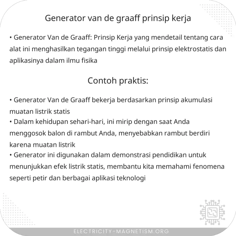 Generator Van de Graaff | Prinsip Kerja – Electricity – Magnetism