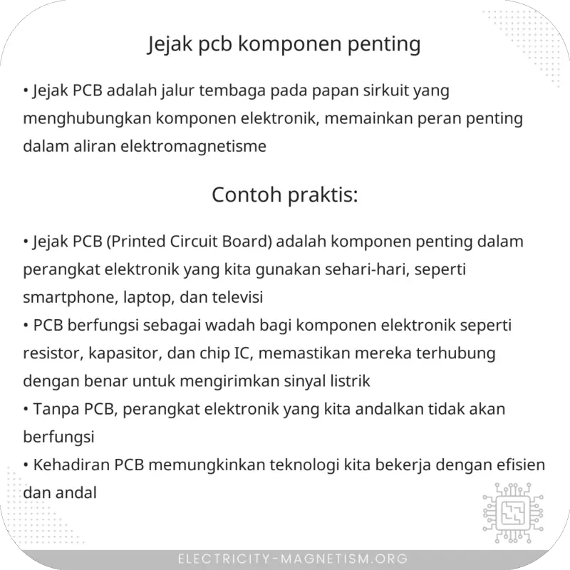 Jejak PCB | Komponen Penting – Electricity – Magnetism