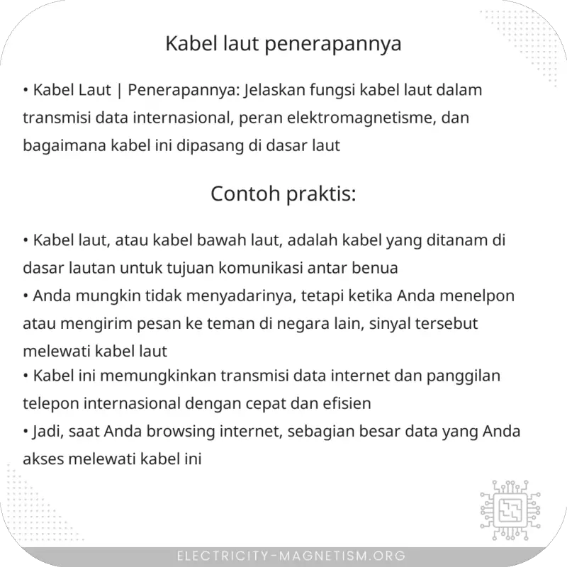 Kabel Laut | Penerapannya – Electricity – Magnetism
