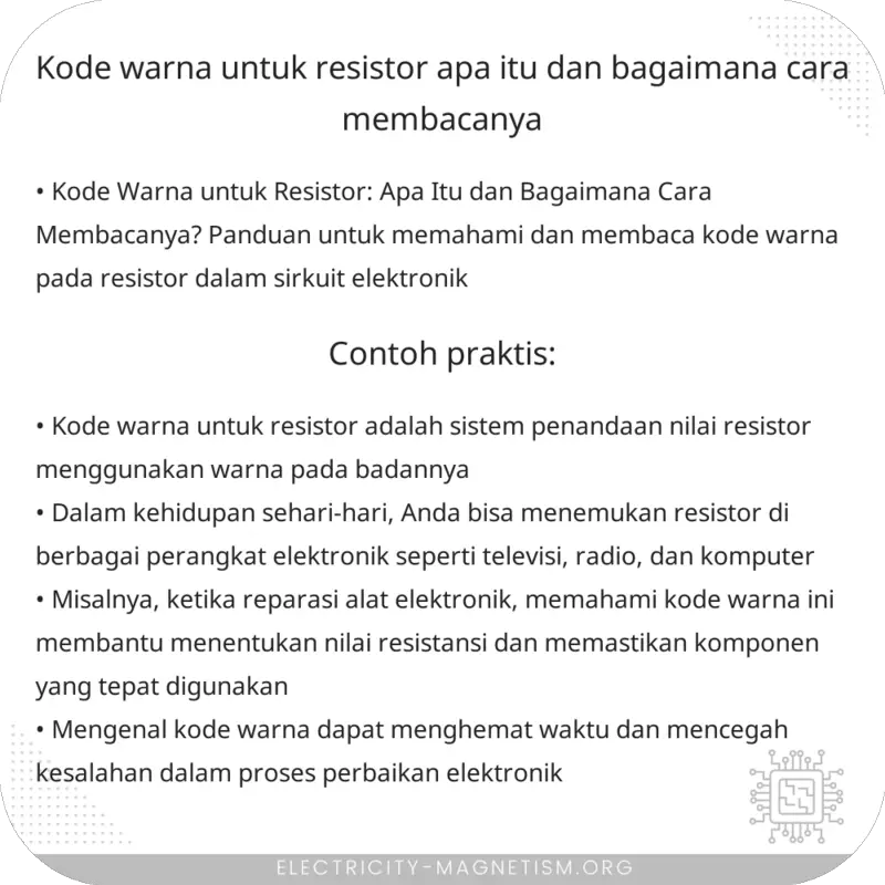 Kode Warna untuk Resistor: Apa Itu dan Bagaimana Cara Membacanya?