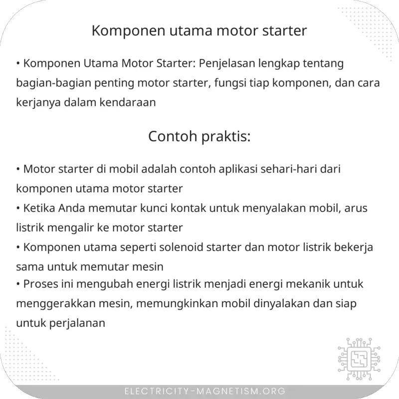 Komponen Utama Motor Starter – Electricity – Magnetism