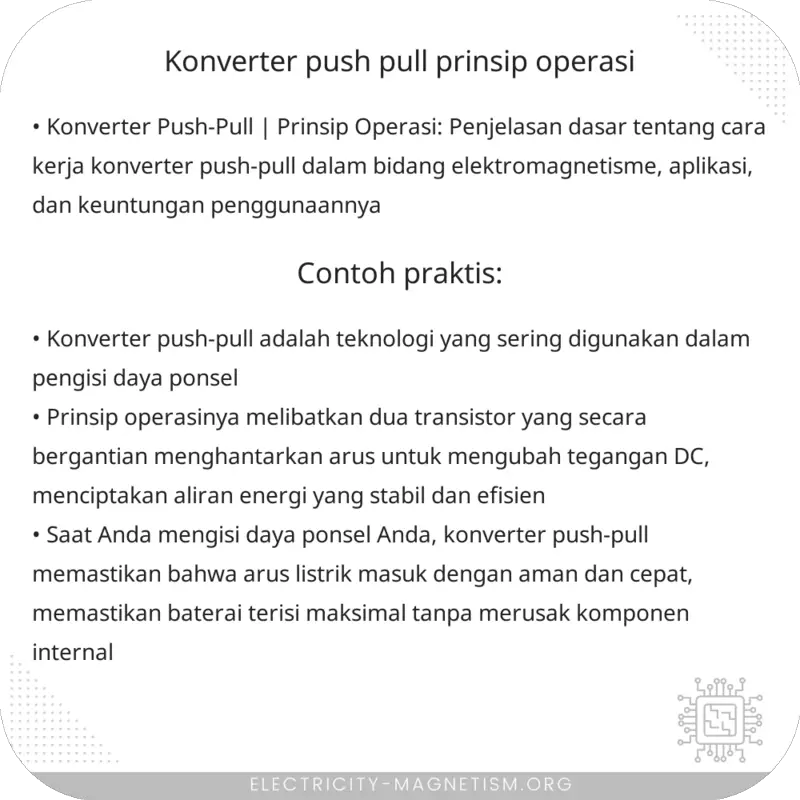 Konverter Push-Pull | Prinsip Operasi