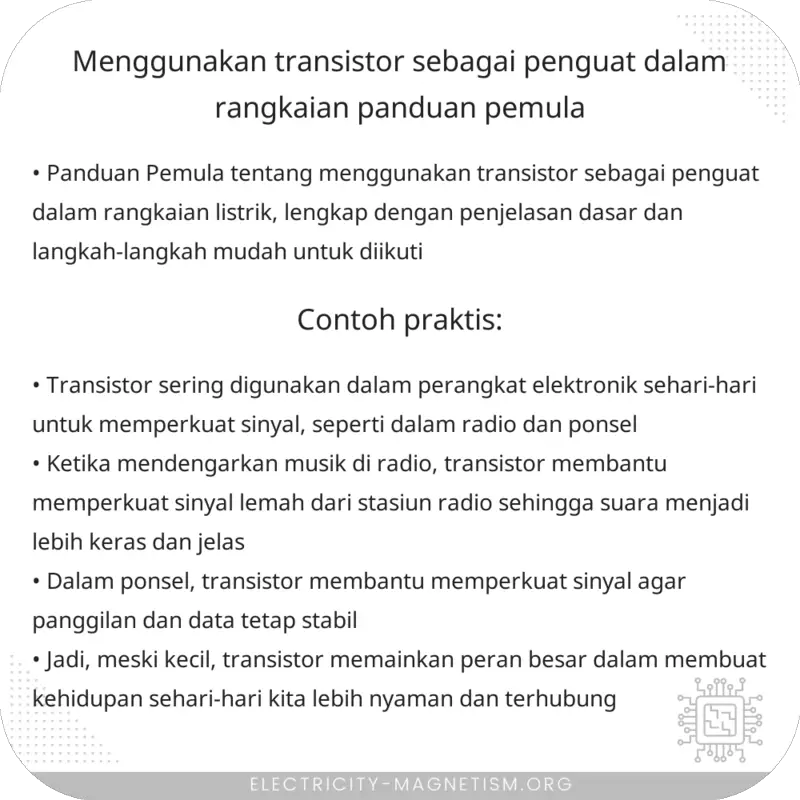 Menggunakan Transistor Sebagai Penguat dalam Rangkaian: Panduan Pemula ...