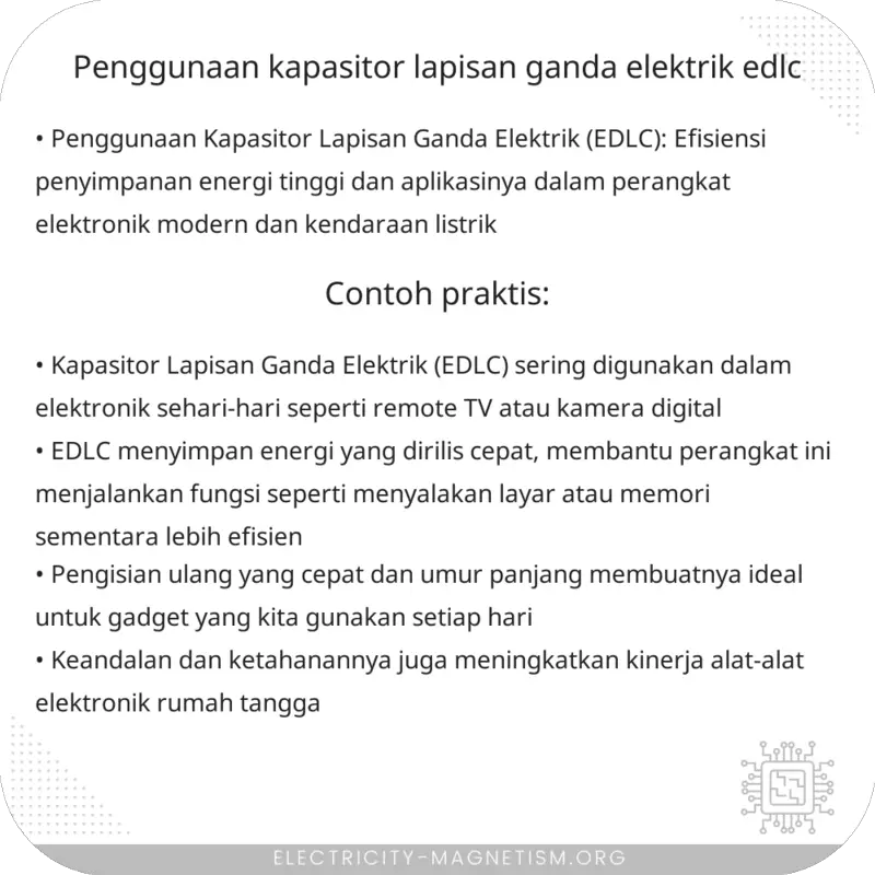 Penggunaan Kapasitor Lapisan Ganda Elektrik (EDLC) – Electricity – Magnetism